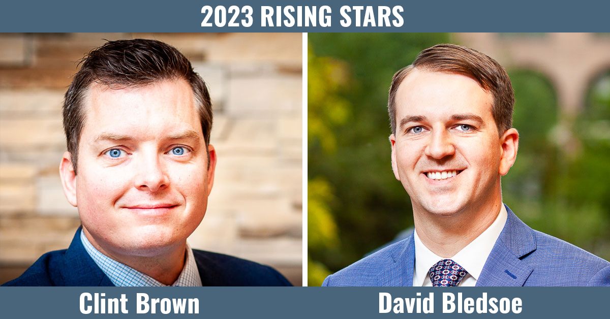 Clint Brown and David Bledsoe Named Rising Stars by Super Lawyers